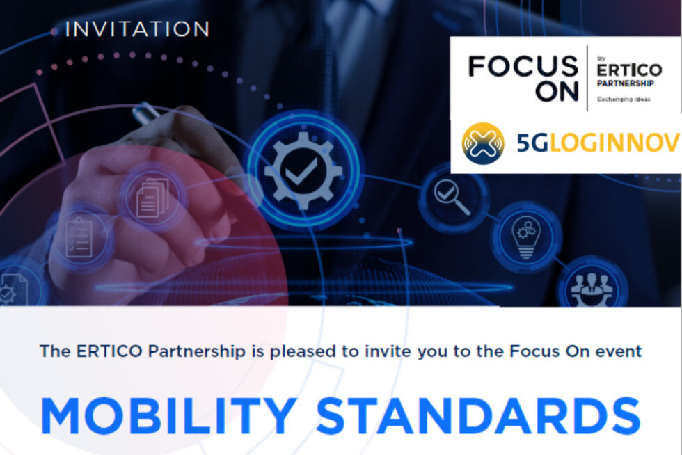 5G-LOGINNOV achievements on standardisations at ERTICO Focus On - 5g ...
